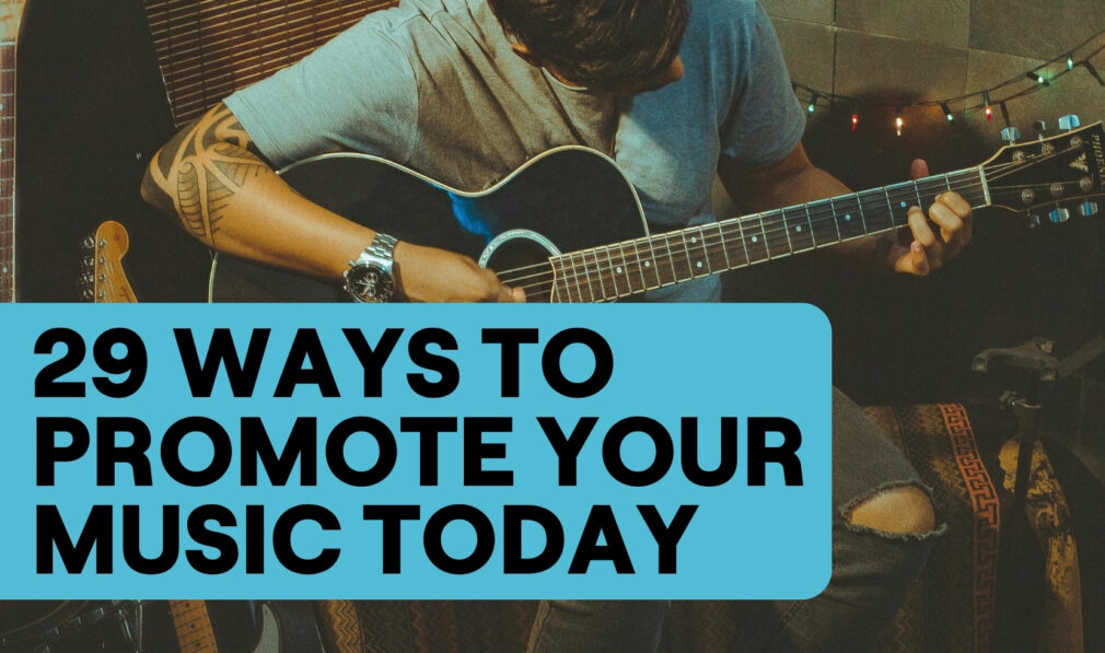 29 ways to promote your new music today | DIY Musician