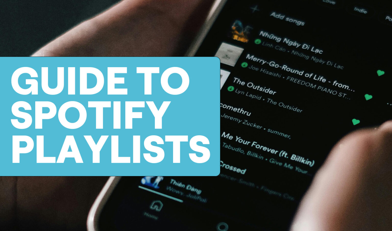 Guide to Spotify Playlists for 2025 | DIY Musician